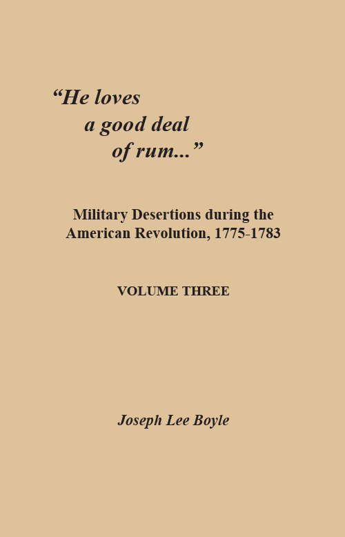 "He loves a good deal of rum": Military Desertions during the American ...