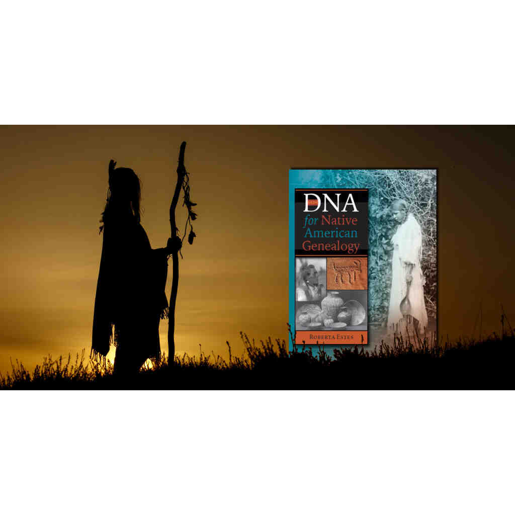 DNA for Native American Genealogy - Genealogical.com